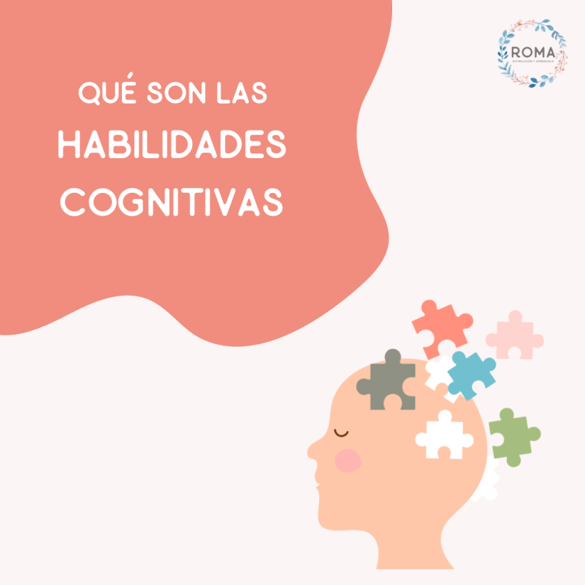 QUÉ SON LAS HABILIDADES COGNITIVAS – ROMA